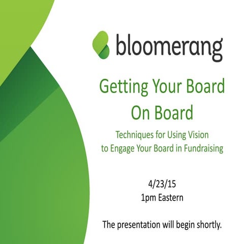 Getting Your Board On Board With Fundraising | PDF