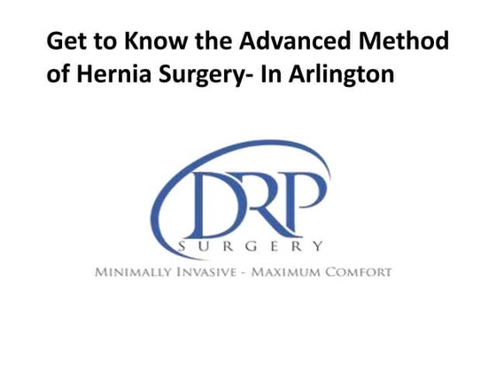 Overview on Advanced Laparoscopic Hernia Surgery | PPT