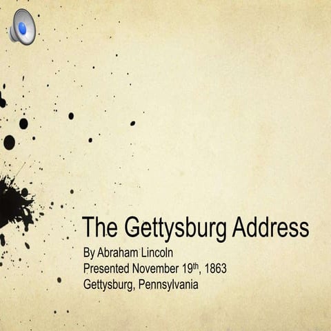 Gettysburg address | PPTX