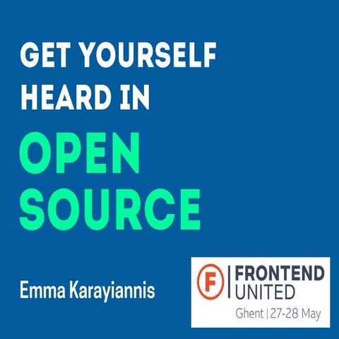 Get yourself heard in Open Source | PDF