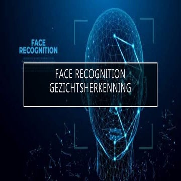 Gezichtsherkenning - Face recognition | PPT