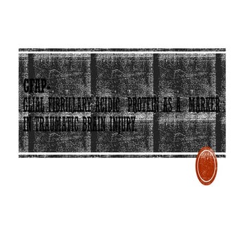 GFAP glial fibrillo aillary protein powerpoint | PPTX