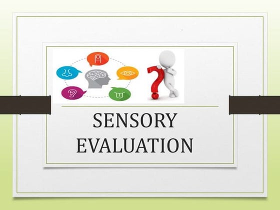 Descriptive analysis for sensory evaluation | PPT