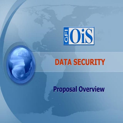 GFI OiS Data Security Proposition | PDF | Computing | Technology ...