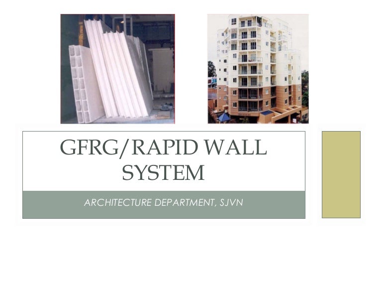 Glass Fiber Reinforced Gypsum (GFRG)