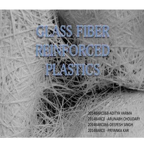 Glass fibre reinforced plastic (GFRP) | PPTX