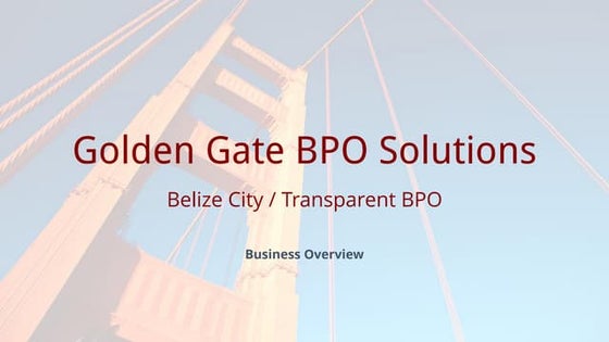 Golden Gate BPO Solutions Overview | PPT