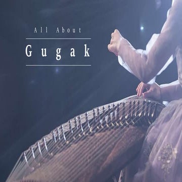 All About Gugak | PPTX