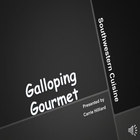 Galloping Gourmet Presentation-CHilliard | PPTX