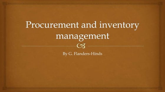 Documents used in procurement and inventory management | PPT