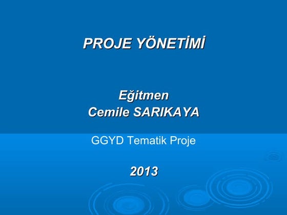 Proje Yönetimi | PPT