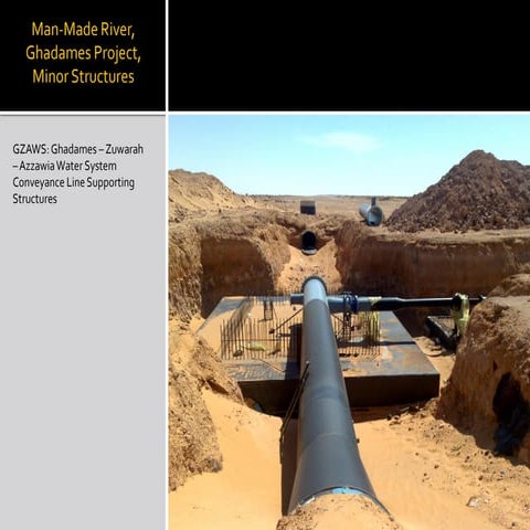 Man Made River Project IV Phase / Ghadames Project - Minor Structures | PDF