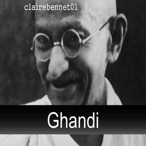 Ghandi | PPTX