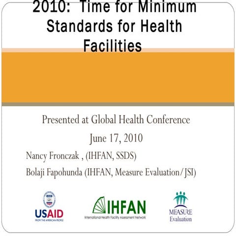 2010: Time for Minimum Standards for Health Facilities | PPT