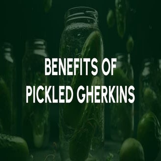 BENEFITS OF GHERKINS | PDF
