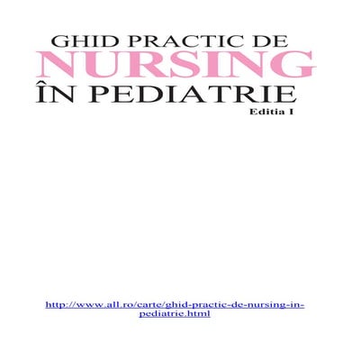 Nursing in pediatrie - Ghid practic | PDF