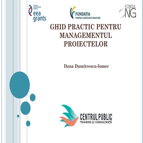 Ghid practic pentru managementul proiectelor | PPT
