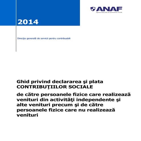 Ghid privind declararea si plata contributiilor sociale – oficial ANAF 2014 | PDF