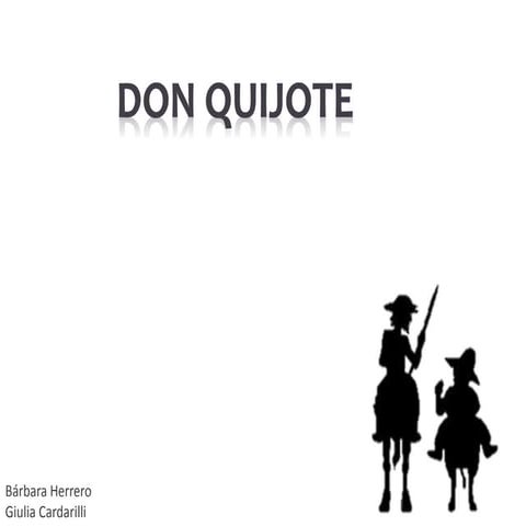 Don Quijote. | PPTX