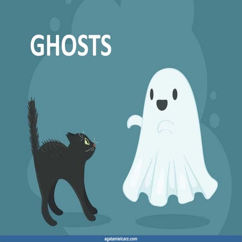 Ghosts | PPT