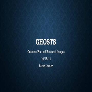 Ghosts costume research | PDF