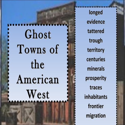 Ghost Towns of the American West | PPT