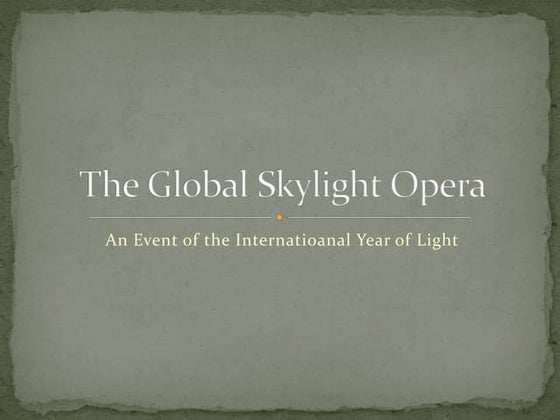 Skylight: a global science opera | PDF