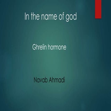 Ghrelin hormone | PPTX