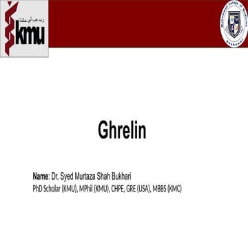 Ghrelin: The Master Regulator of Hunger and Metabolism | PPTX