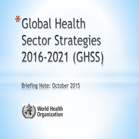 Global health sector strategy 2016-2021 | PPTX