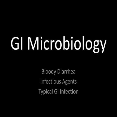 Gastrointestinal infections - bacteriology | PPT