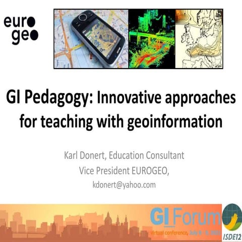 GI Pedagogy: Innovative approaches for teaching with geoinformation | PPTX