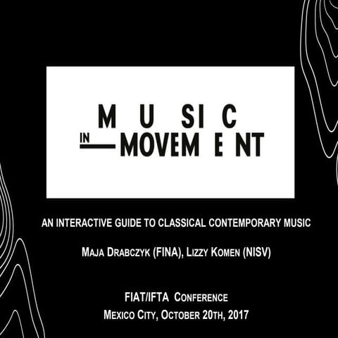 Music in Movement – an interactive guide to contemporary classical ...