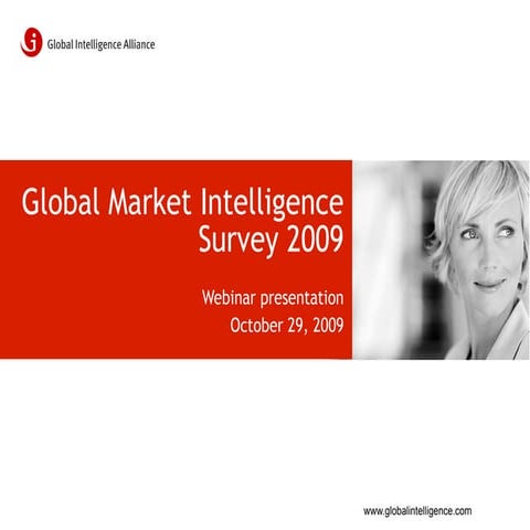Global Market Intelligence Survey 2009 Ppt