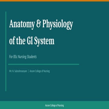 GI,ANATOMY AND PHYSIOLOGY OVERVIEW.ppt.. | PPTX