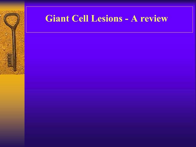 Central giant cell granuloma | PPTX
