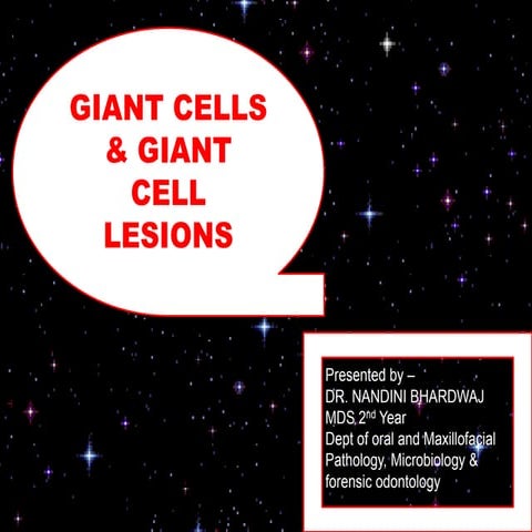 Giant cells | PPTX
