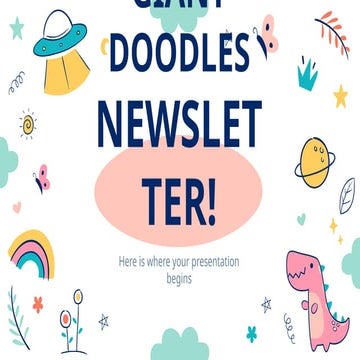 Giant Doodles Newsletter XL by Slidesgo.pptx