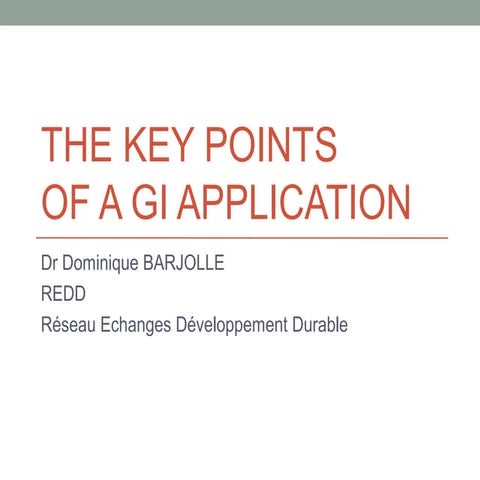Key factors for a GI application (english) | PPT