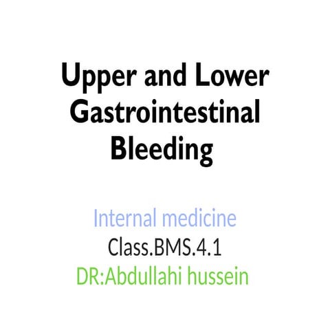 GI bleeding Gastrointestinal presentation.pptx