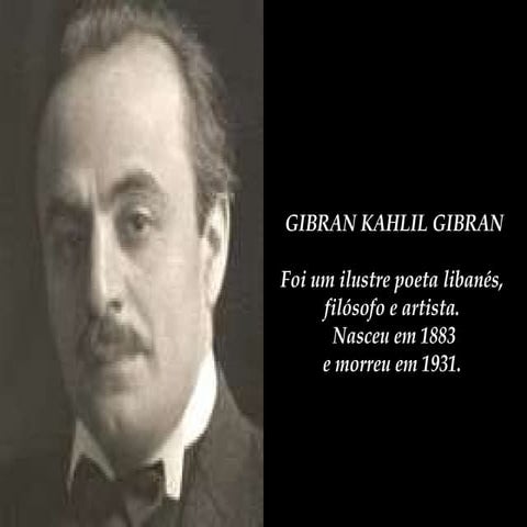 Gibran Kahlil Gibran Filhos | PPS