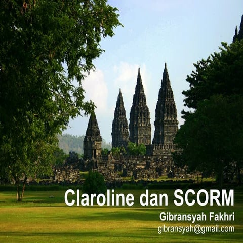 E-Learning, Clarolines, SCORM (Bahasa Indonesia) | PPT