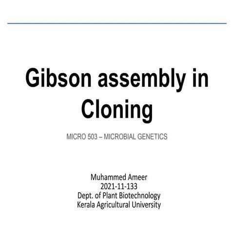 Gibson Assembly in Cloning | PPTX