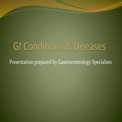 GI Conditions & Diseases | PPTX