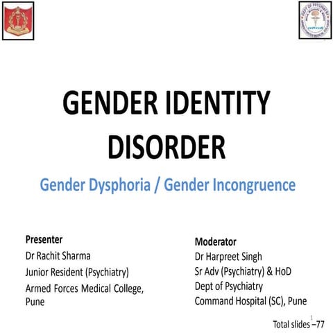 Gender Identity Disorder/ Gender Dysphoria | PPTX