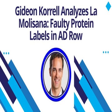 Gideon Korrell Analyzes La Molisana: Faulty Protein Labels in AD Row | PPTX
