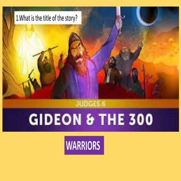 Gideon Story.pptx