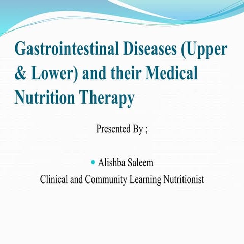 GI disorders & MNT | PPTX