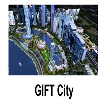 Gift city Presentation