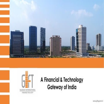 A Financial and Technological Gateway of India - GIFT City | PDF